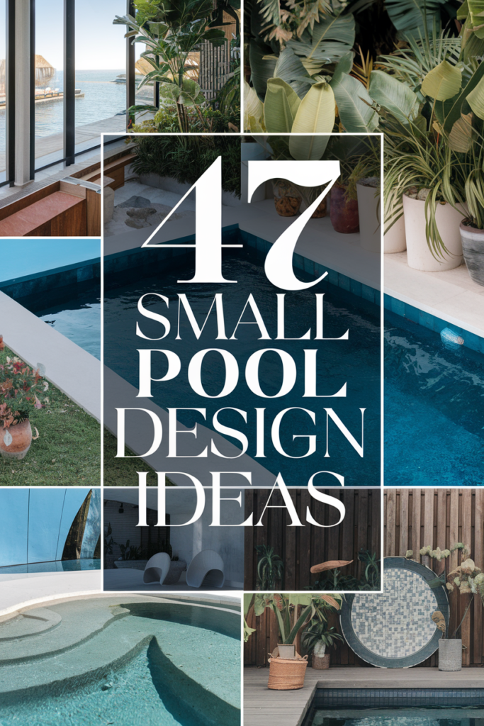47 Creative Small Pool Design Ideas for Your Backyard Oasis - DwellTrends